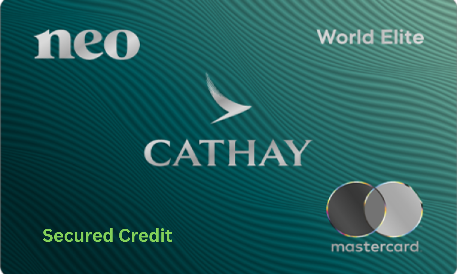 Neo Cathay World Elite Mastercard Secured Review: Full Details